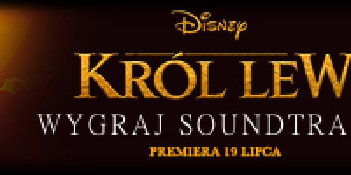 Król Lew - muzyka z filmu już w sprzedaży [KONKURS!] - FilmMusic.pl