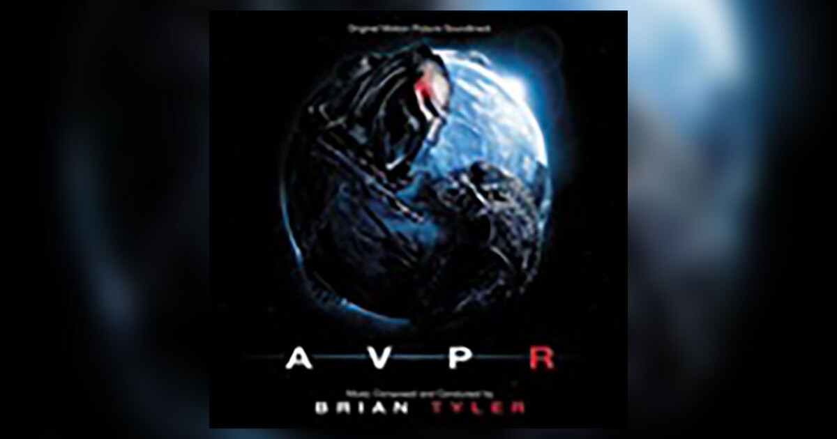 AVPR: Aliens vs Predator - Requiem (Obcy kontra Predator 2) - FilmMusic.pl