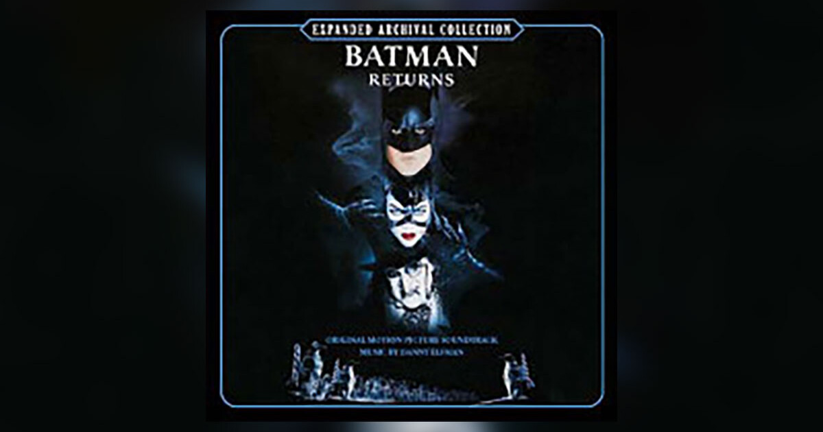 Batman Returns (Expanded Archival Collection) - FilmMusic.pl