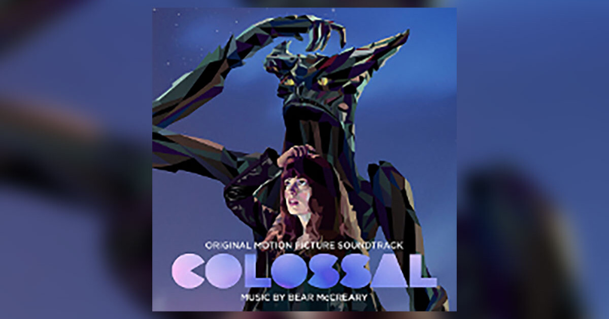 Colossal - FilmMusic.pl
