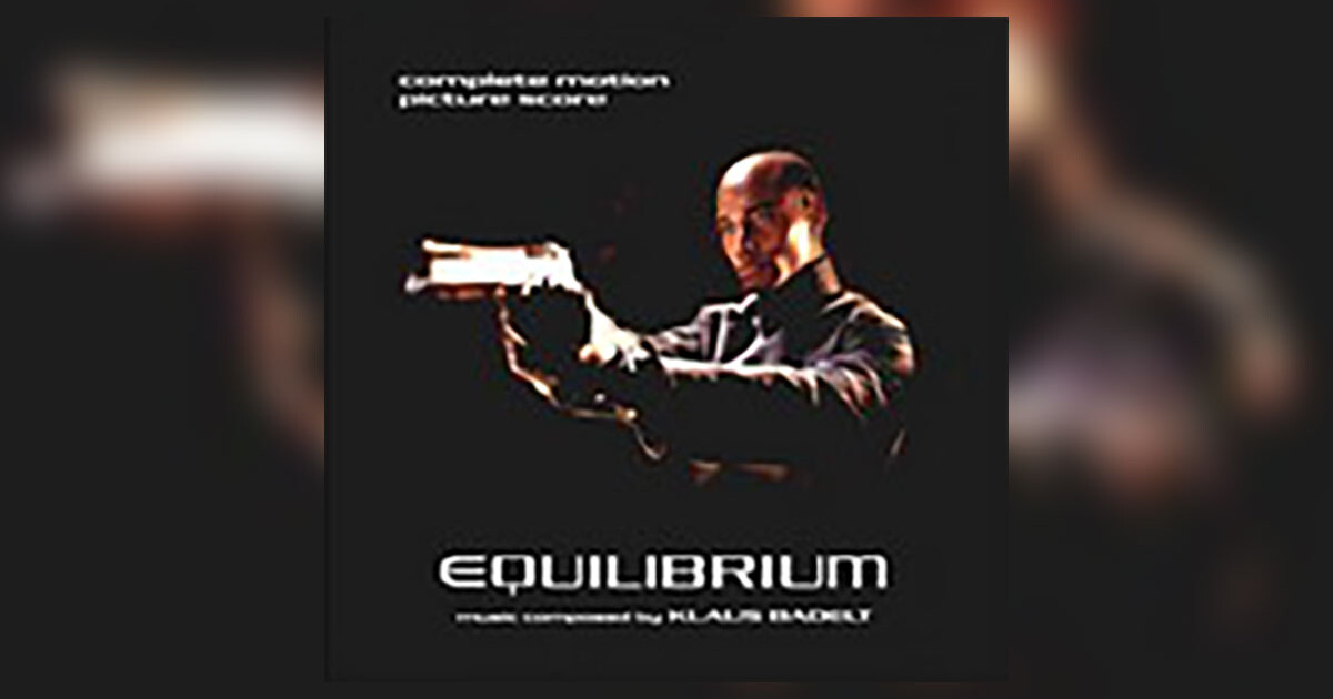 Equilibrium - FilmMusic.pl