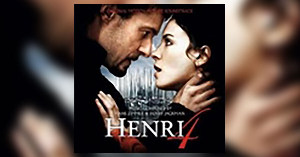 Henri IV - FilmMusic.pl