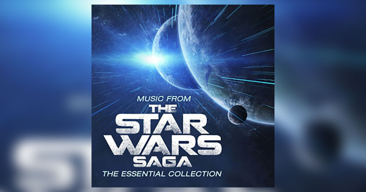 Music From The Star Wars Saga – The Essential Collection - FilmMusic.pl