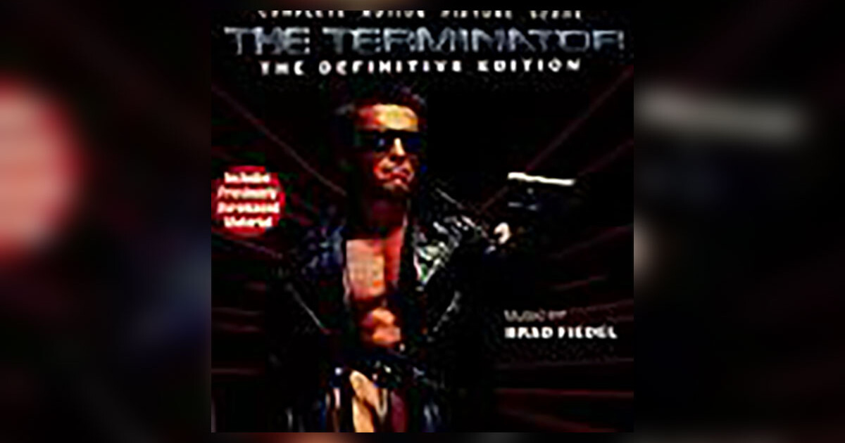 Terminator - The Definitive Edition (Terminator) - FilmMusic.pl