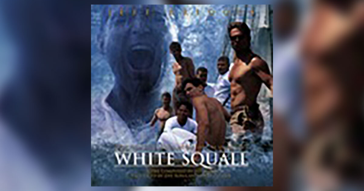 White Squall (Sztorm) - FilmMusic.pl